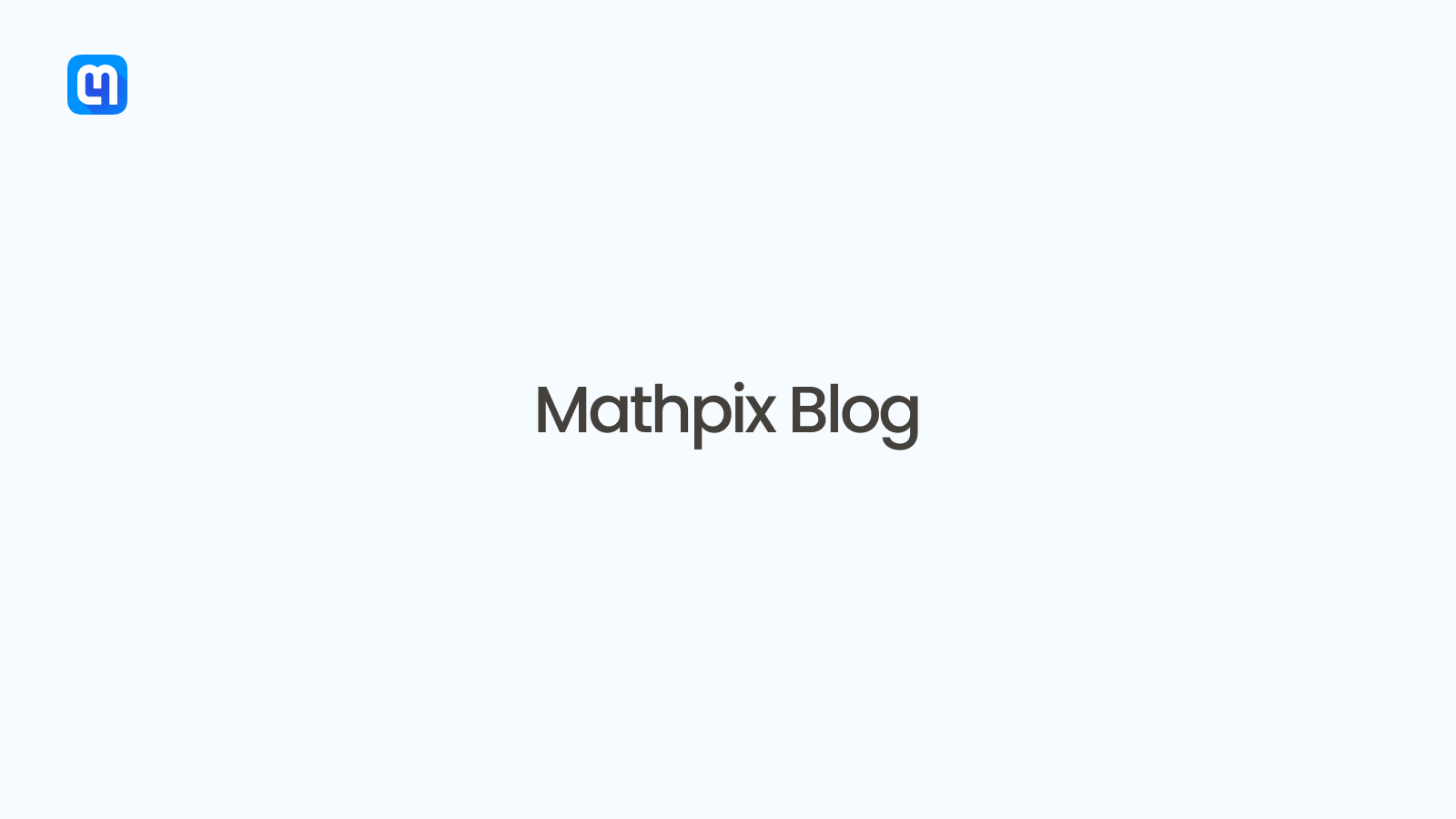 Mathpix Blog